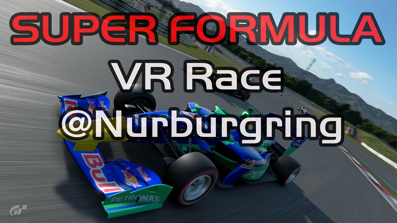 Live PS4 Broadcast - VR Race in Super Formula car at Nurburgring. - YouTube