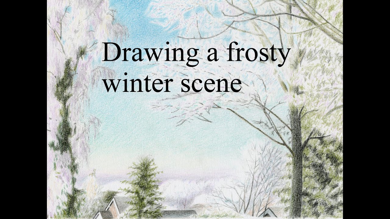 How to draw a frosty winter scene (short/fast version) with pencil ...