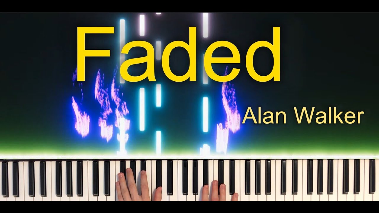 "Faded" | Piano Solo | Sheet Music Available - YouTube