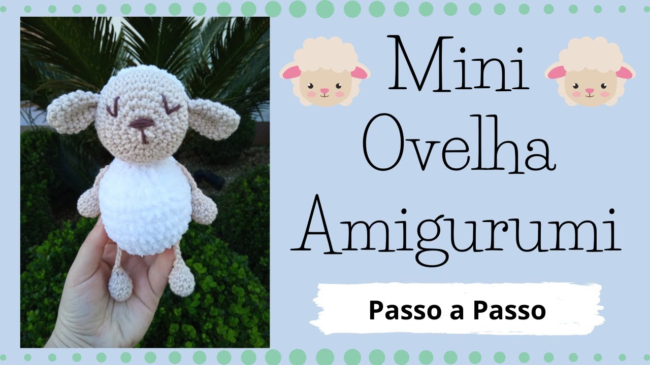 MINI OVELHA AMIGURUMI | Passo a Passo | Por Mimos da Jô Ateliê - YouTube