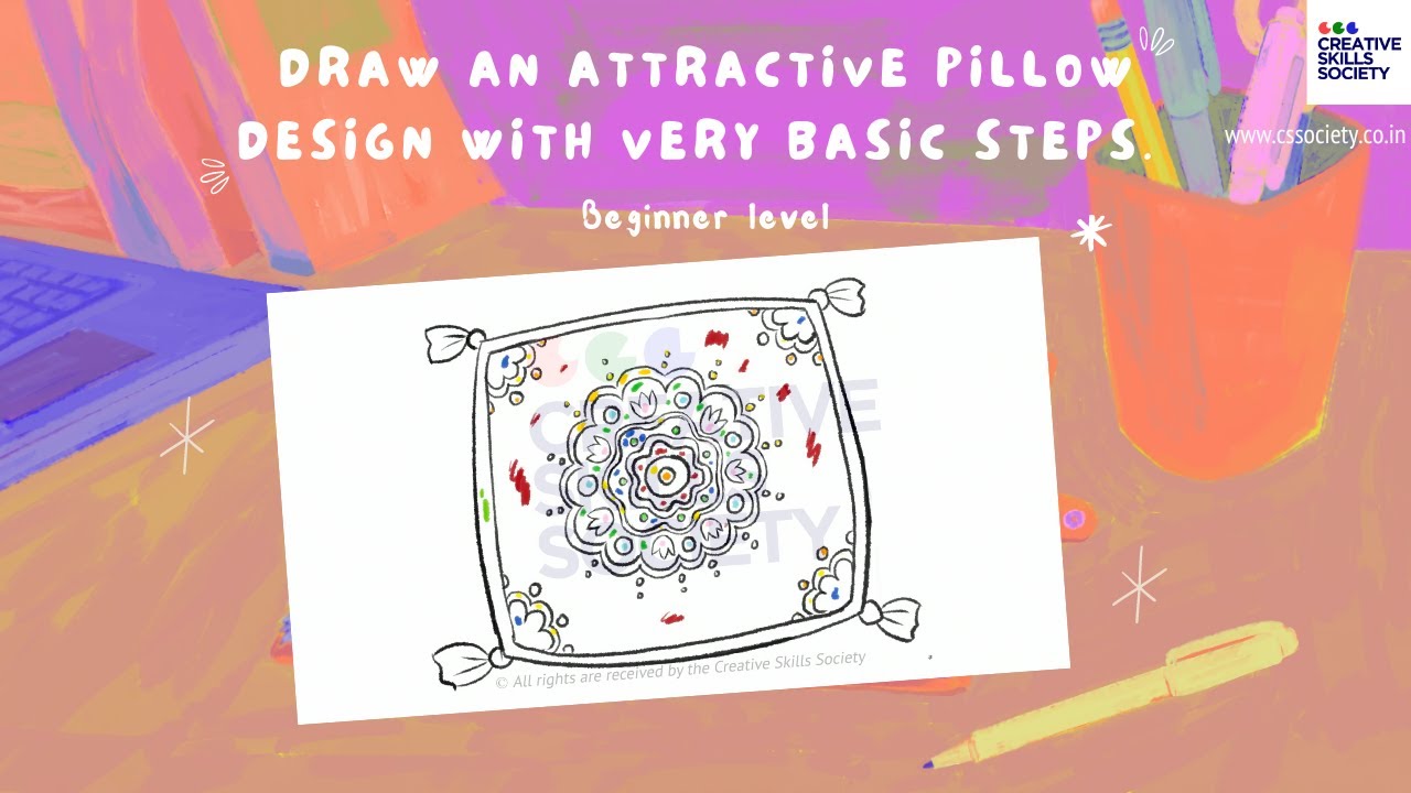 Draw an attractive pillow design with very basic steps. Beginner level ...
