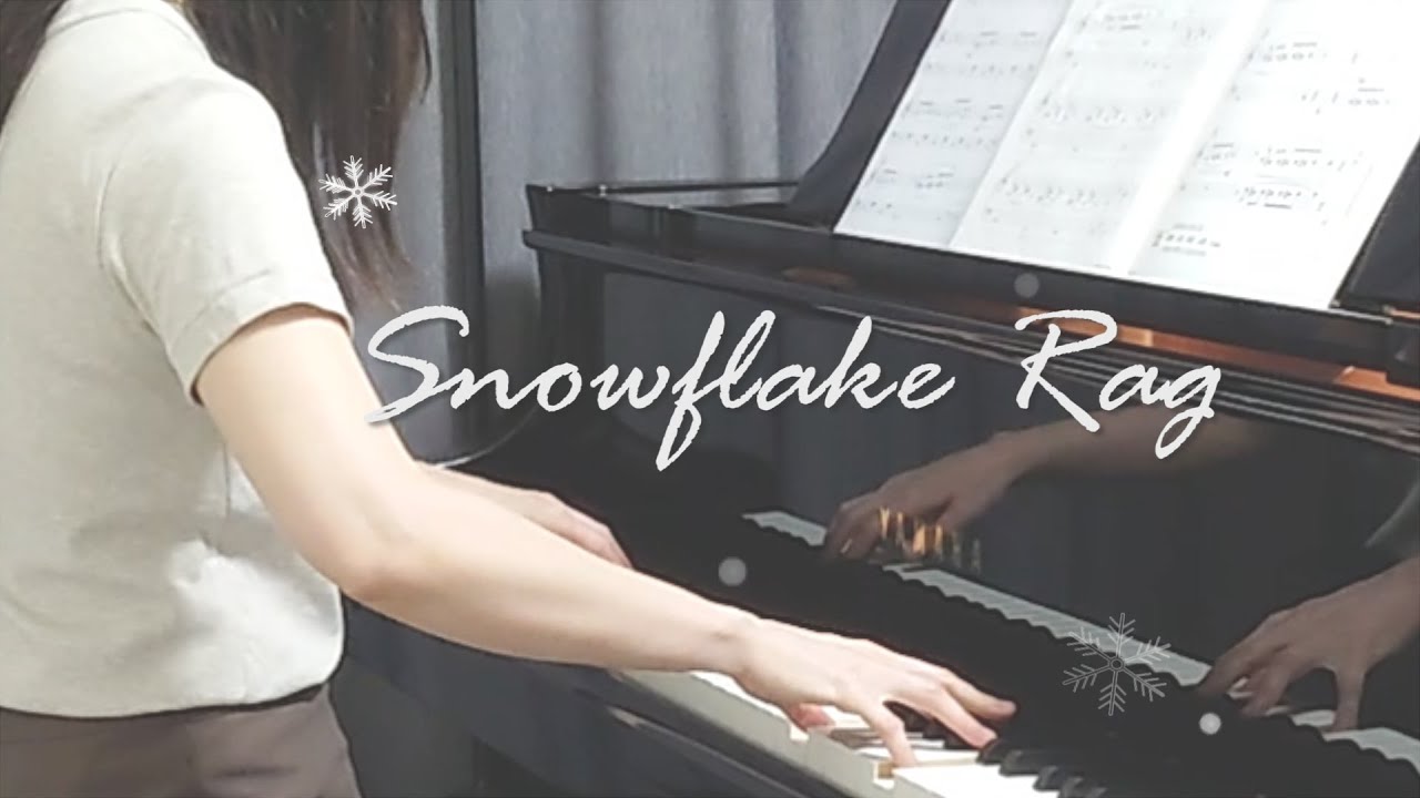 Snowflake Rag (碎雪花) - YouTube