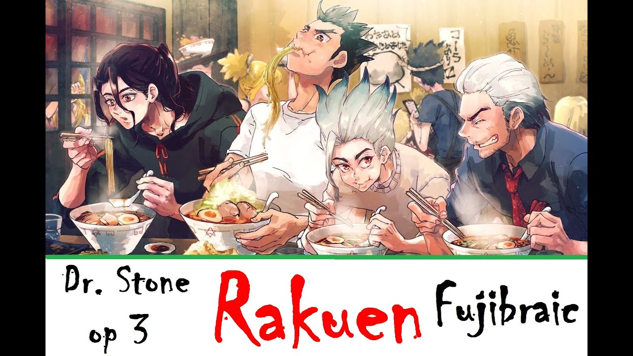 Dr.Stone season 2 opening『Rakuen』by Fujifabric (Lyrics) - YouTube
