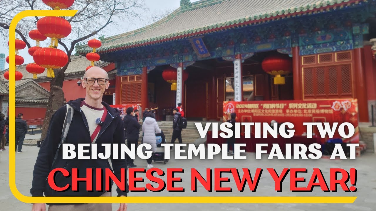 Visiting Two Very Different TEMPLE FAIRS in Beijing! - YouTube