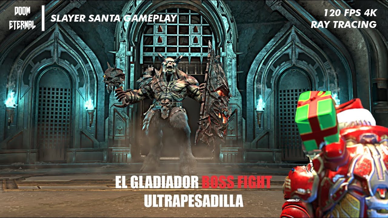 Santa Claus Slayer VS EL GLADIADOR BOSSFIGHT ULTRAPESADILLA, DOOM ...
