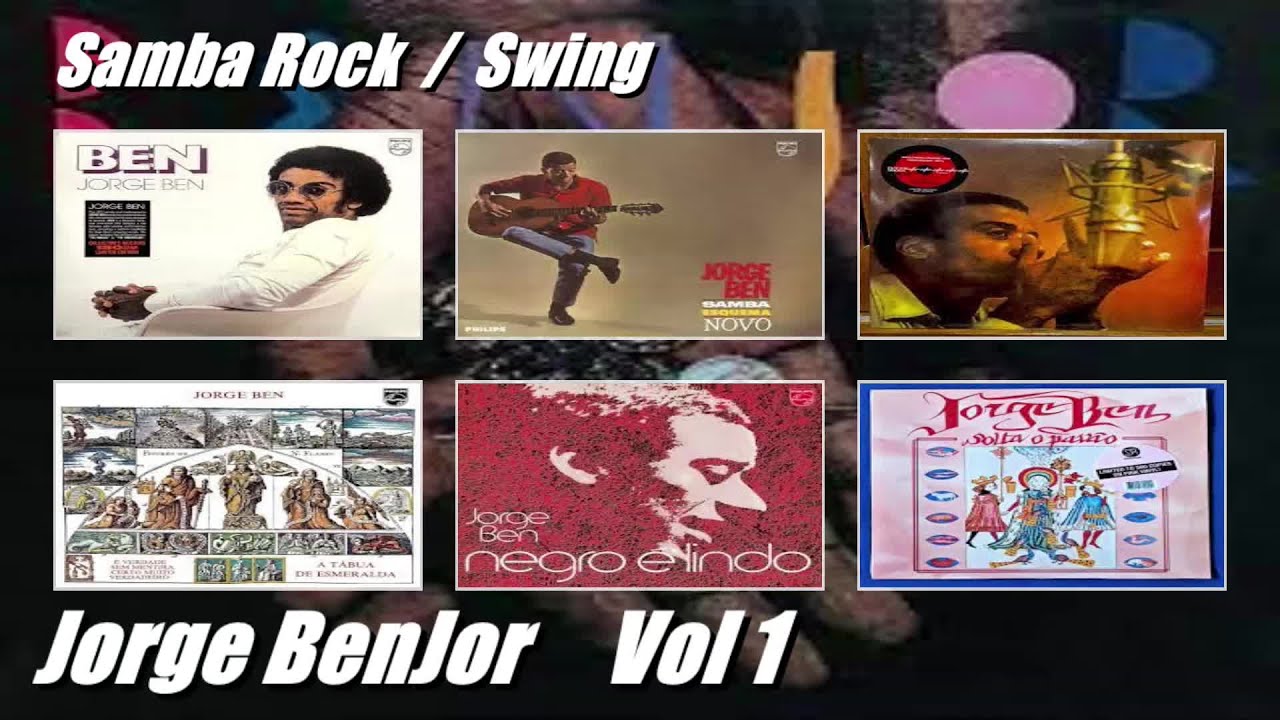 Jorge BenJor 1 Samba Rock / Swing / Brazilian Samba Groove - YouTube