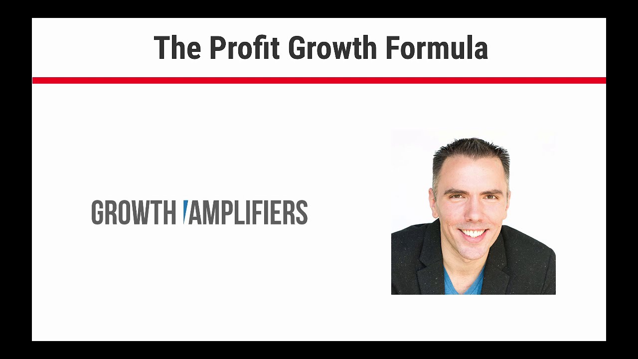 The Profit Growth Formula for Small Business Profit Growth - YouTube