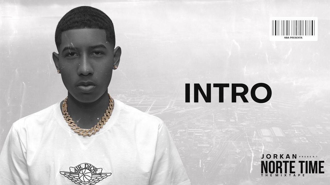 Jorkan - Intro (Norte Time) (Audio Oficial) - YouTube