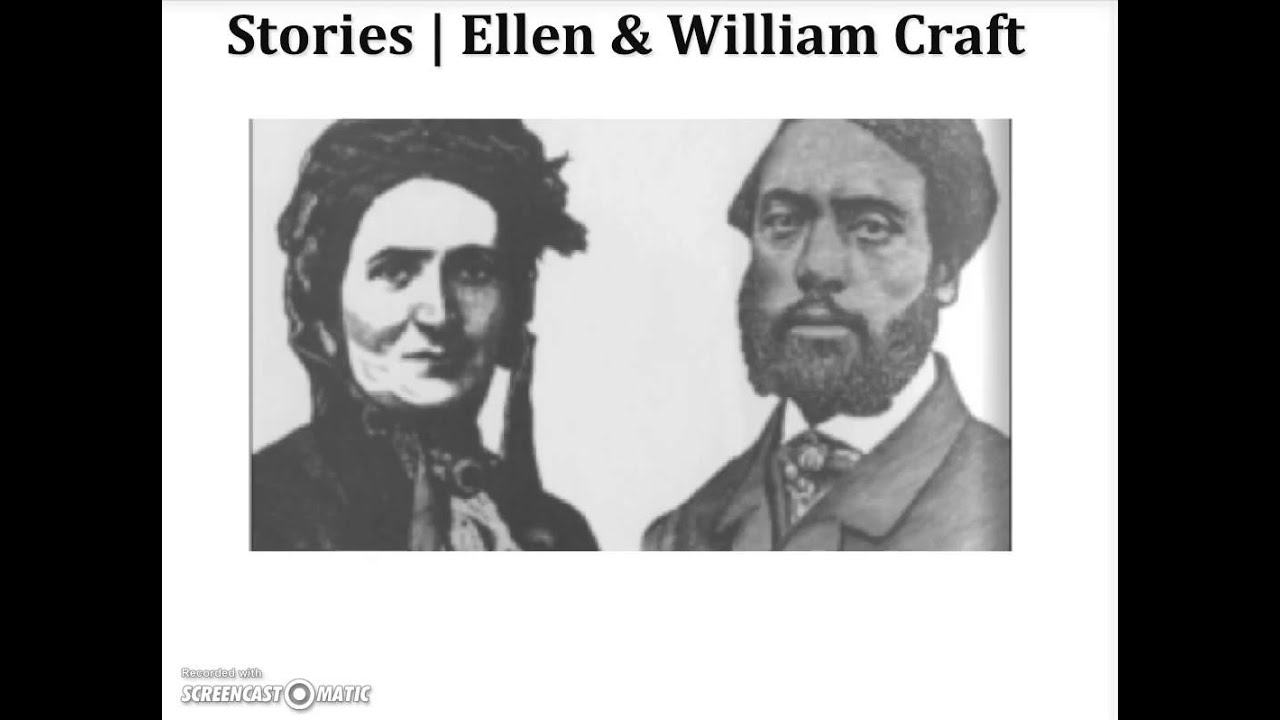Ellen & William Craft - YouTube