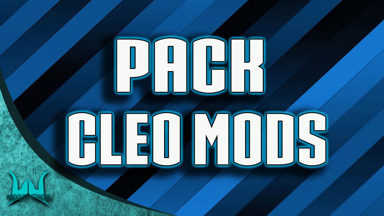 Pack de Cleo Mods Para Gta San Andreas 2015 - YouTube