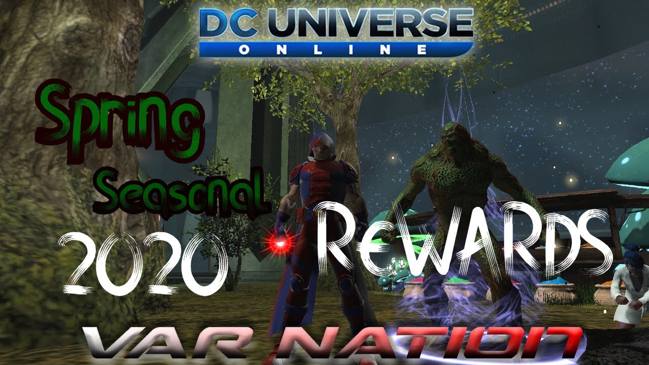 DCUO - Spring Seasonal 2020 Rewards :Base Items : Styles : Price Guide ...