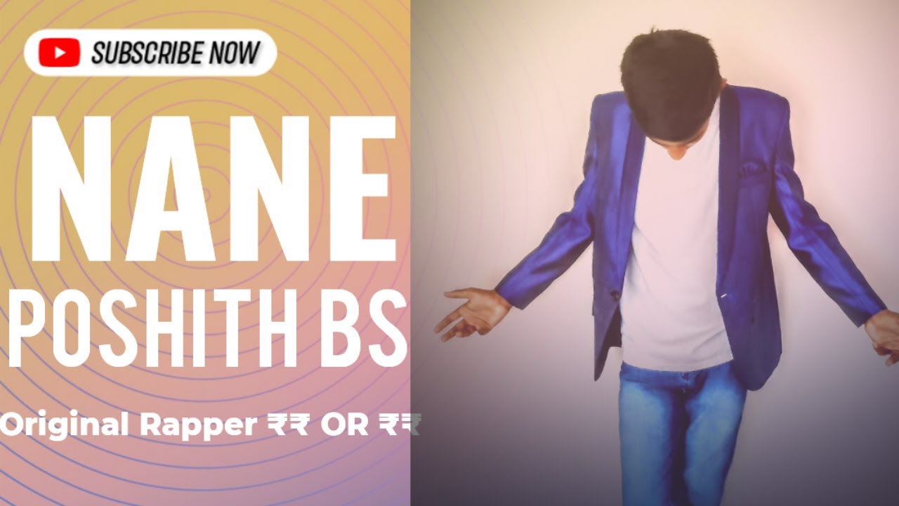 NANE Poshith BS | The Original Rapper | Inspired from @ALLOKOfficial ...