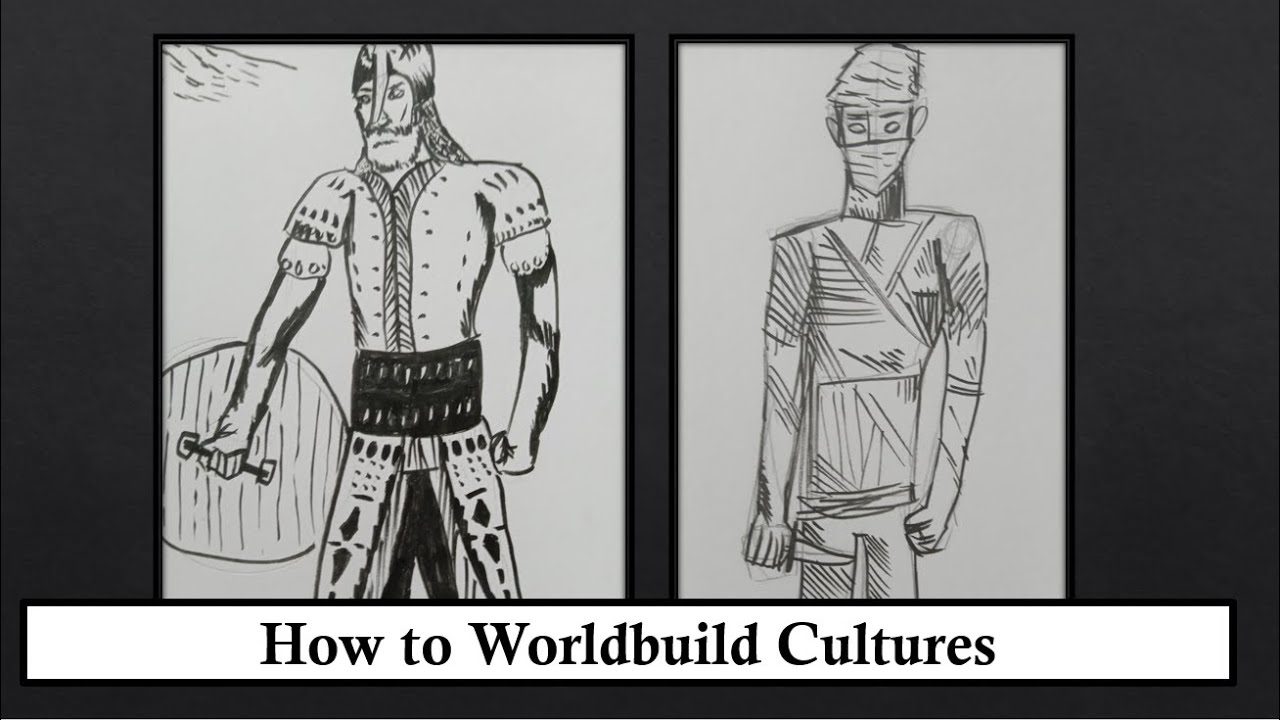 Worldbuilding Cultures Part 1 | Social Customs - YouTube