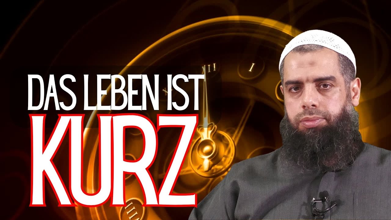 DAS LEBEN IST KURZ! mit Abu Maher in Braunschweig - YouTube