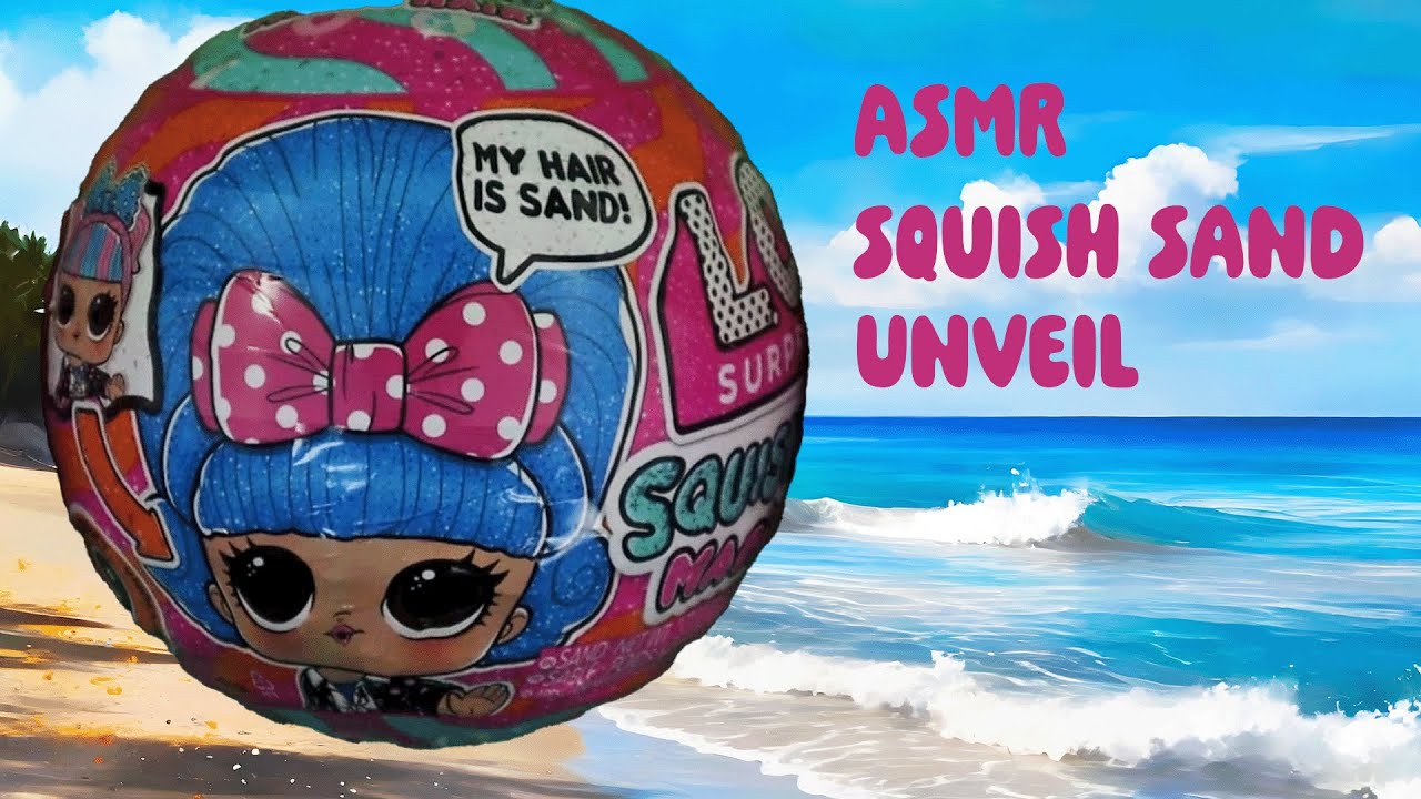 Silent Unboxing - L.O.L. Surprise Squish Sand Magic Hair Tots - YouTube
