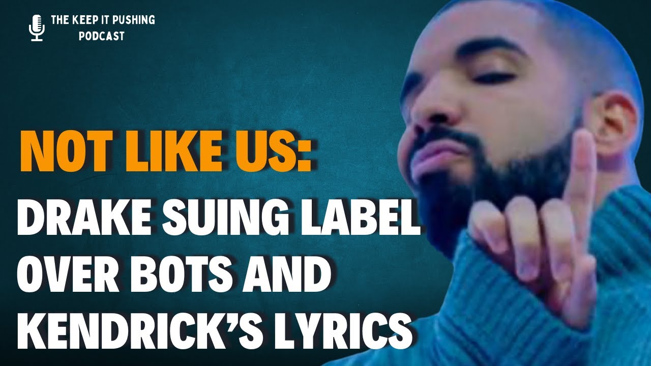 Was a lawsuit the best move for Drake after the Kendrick Lamar Beef ...