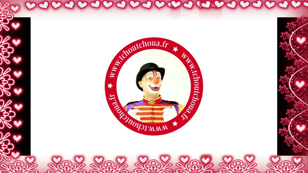 tchoutchoua le clown chanson - YouTube