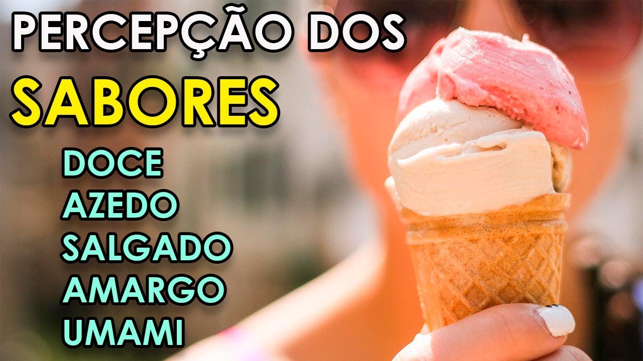 Como percebemos os sabores - YouTube