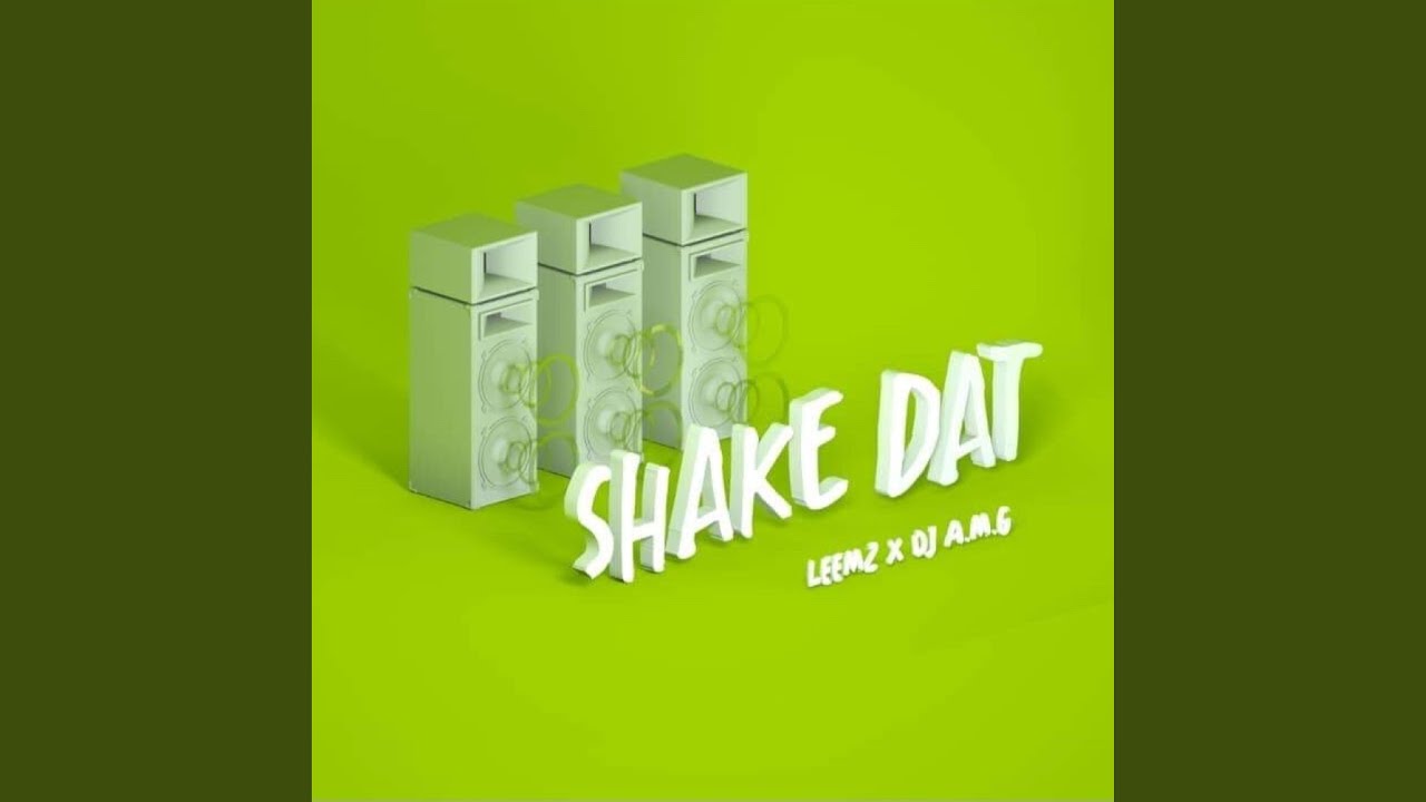 Shake Dat - YouTube