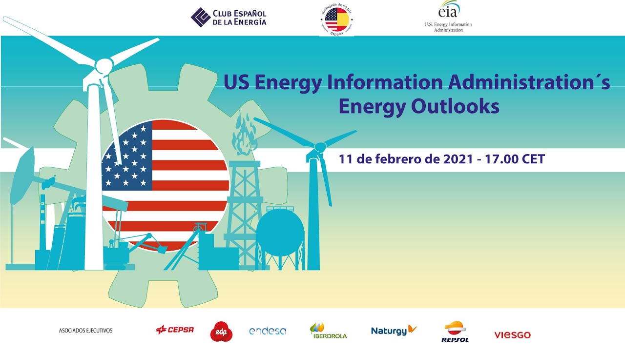 US Energy Information Administration´s Energy Outlooks. 2021 02 12 ...