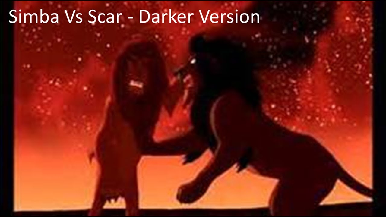 Simba Vs Scar (Darker Version) - YouTube