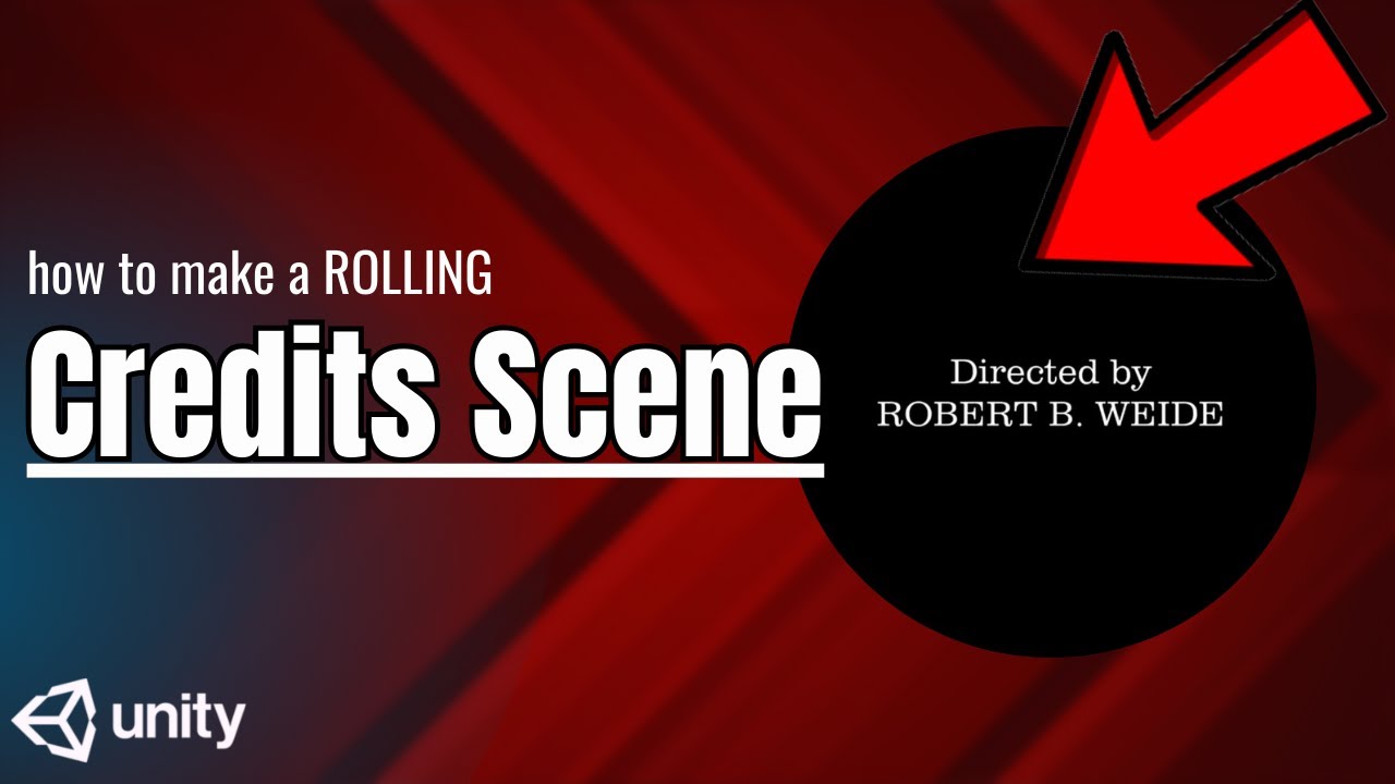 How to Make a Rolling CREDITS Scene in Unity!! 🎥 🎮 - YouTube