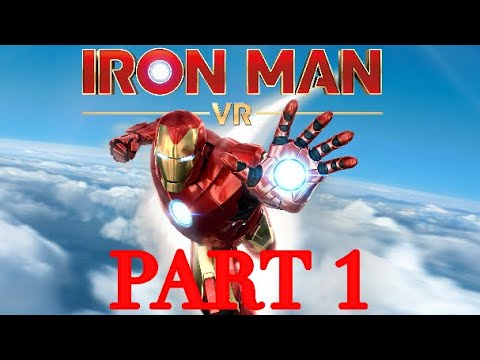 SAVING PEPPER POTS! [iron man VR] [PART 1] - YouTube