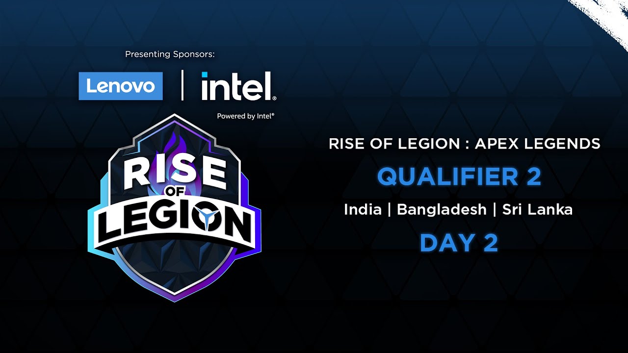 Rise of Legion : Apex Legends Qualifiers 2 Finals | Day 2 - YouTube