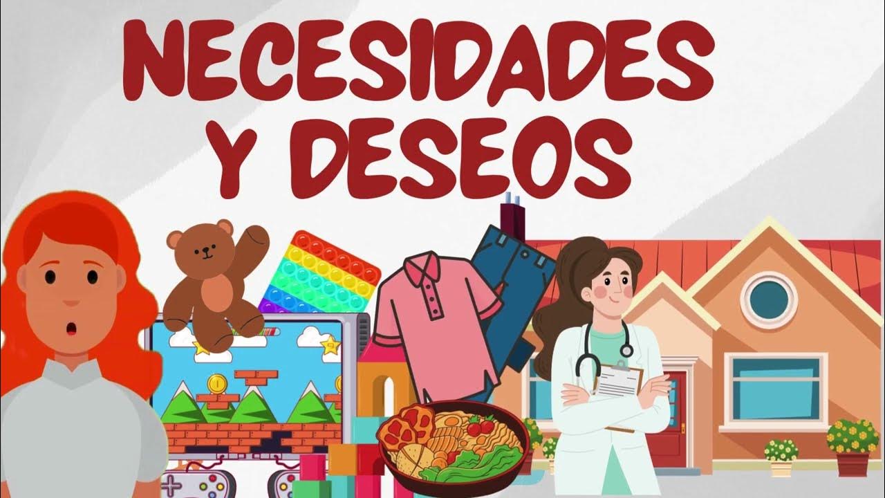 Aprendiendo: Necesidades y deseos para niños. Lo que necesito y lo que ...