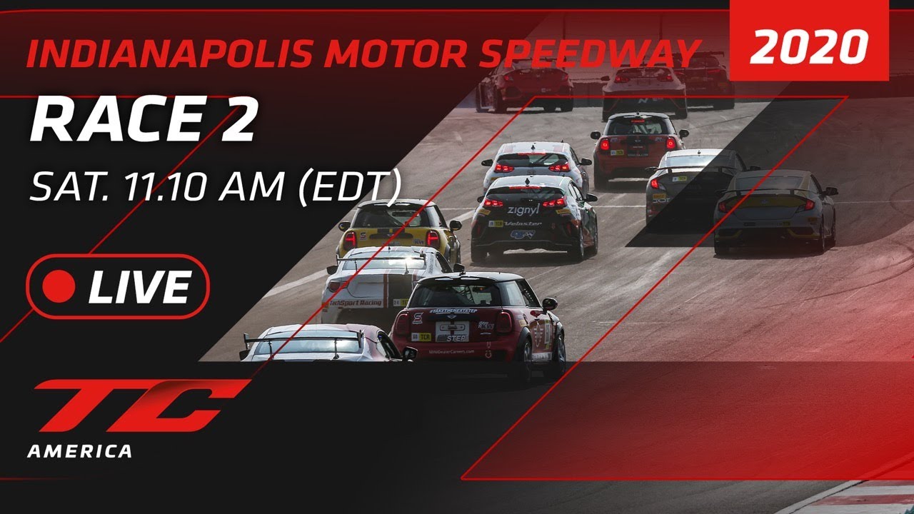 RACE 2 - TCR / TC / TCA - INDY 2020 - YouTube