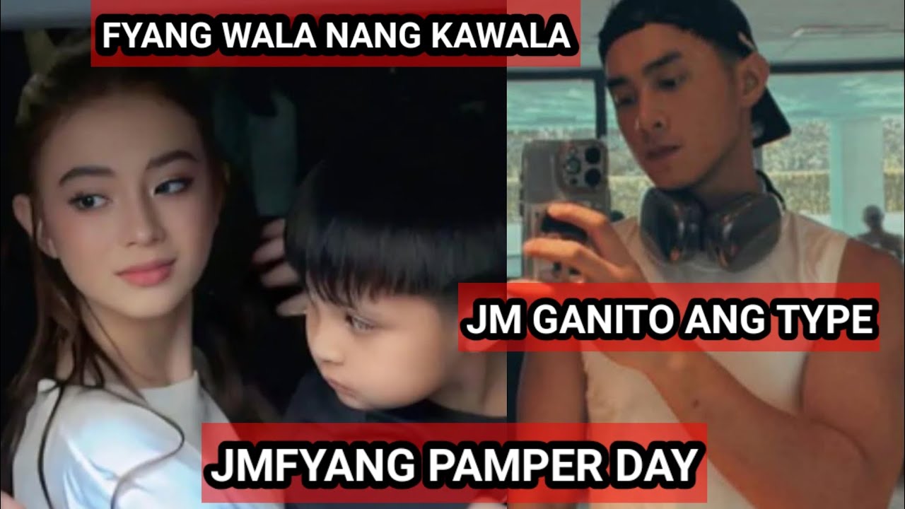 #fyang, JM Ibarra Ito ang mga type. JM BINAKURAN na si Fyang. Jmfyang ...