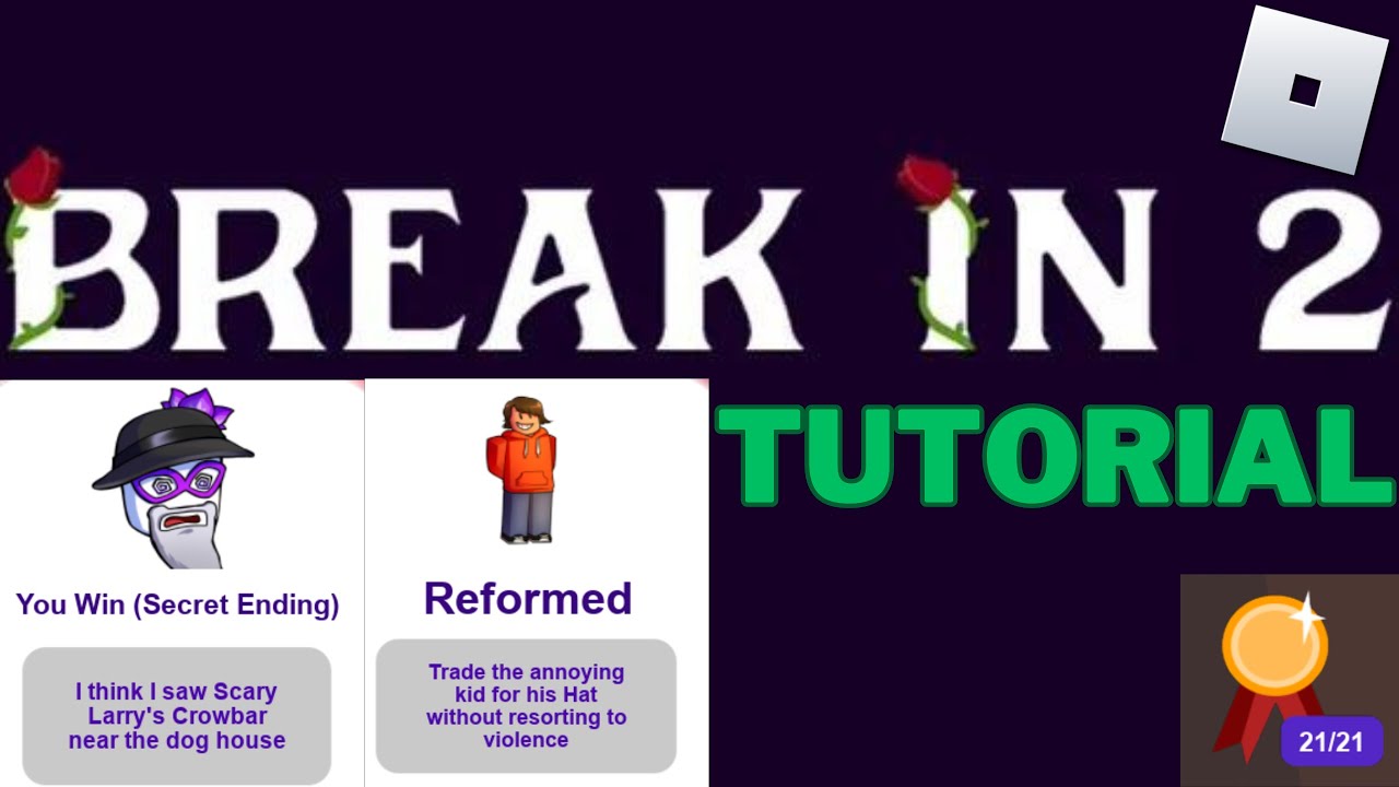 ROBLOX BREAK IN 2 - How to get the "You Win (Secret Ending) and ...
