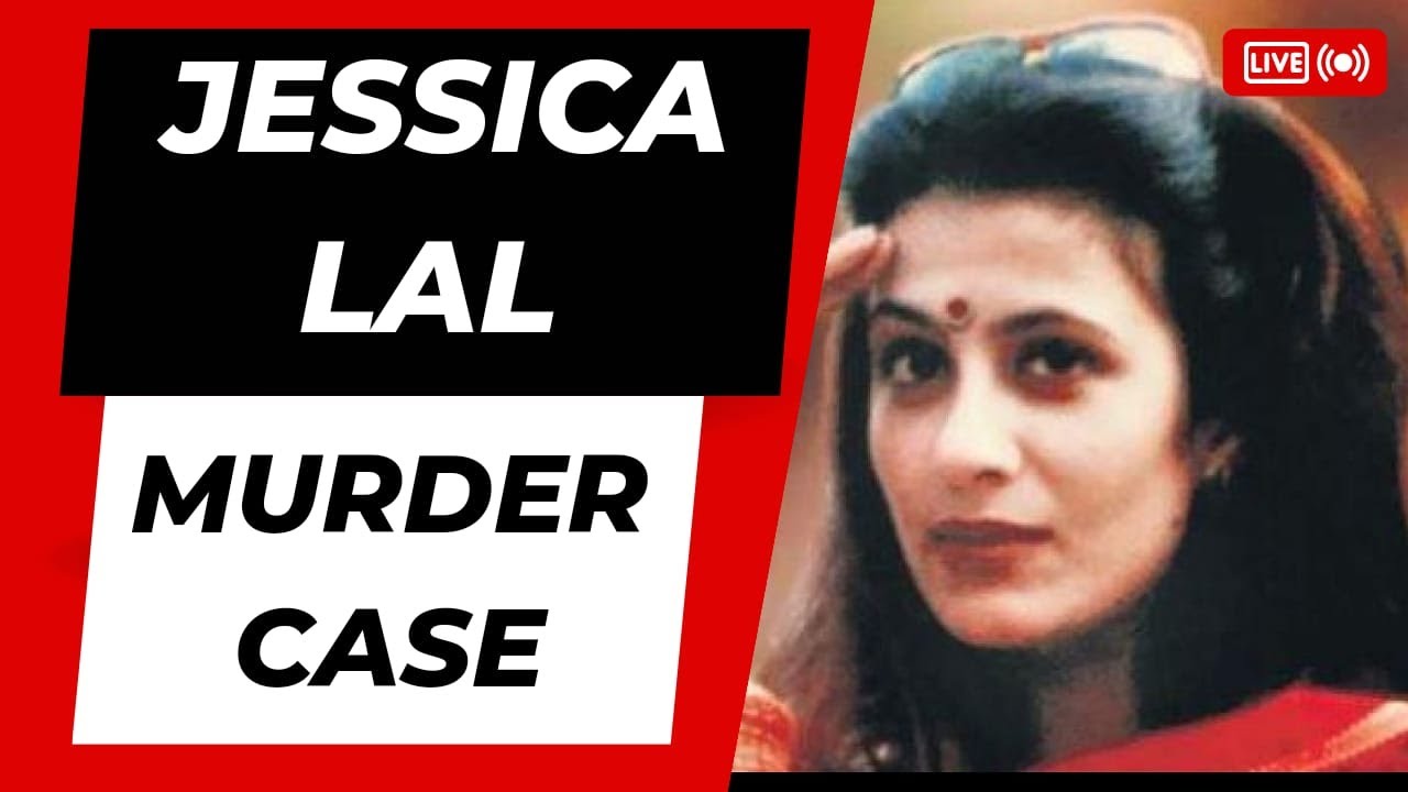 Jessica Lal Murder Case | crime in India | real crime | True crime case ...