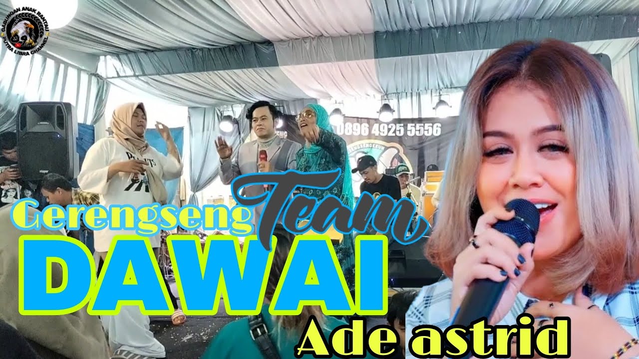 DAWAI ( Cover Ade Astrid ) Live Lebak Gede, Desa Cimenyan. - YouTube