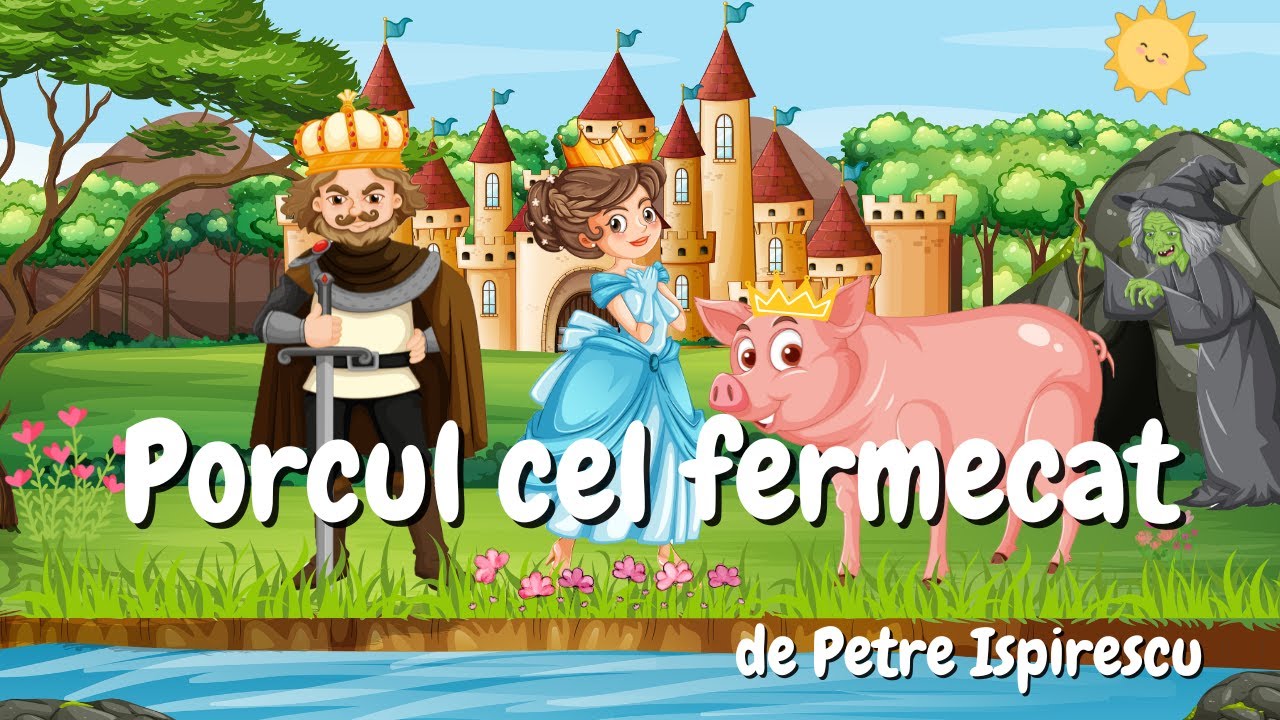 🐷 Porcul cel fermecat | Povesti nemuritoare | Basme | Povesti cu ...