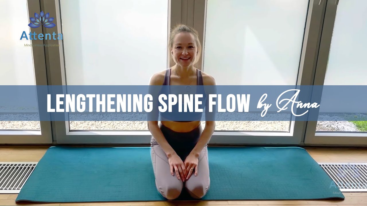 Spine Lengthening Flow: Attenta Yoga for Posture and Flexibility - YouTube