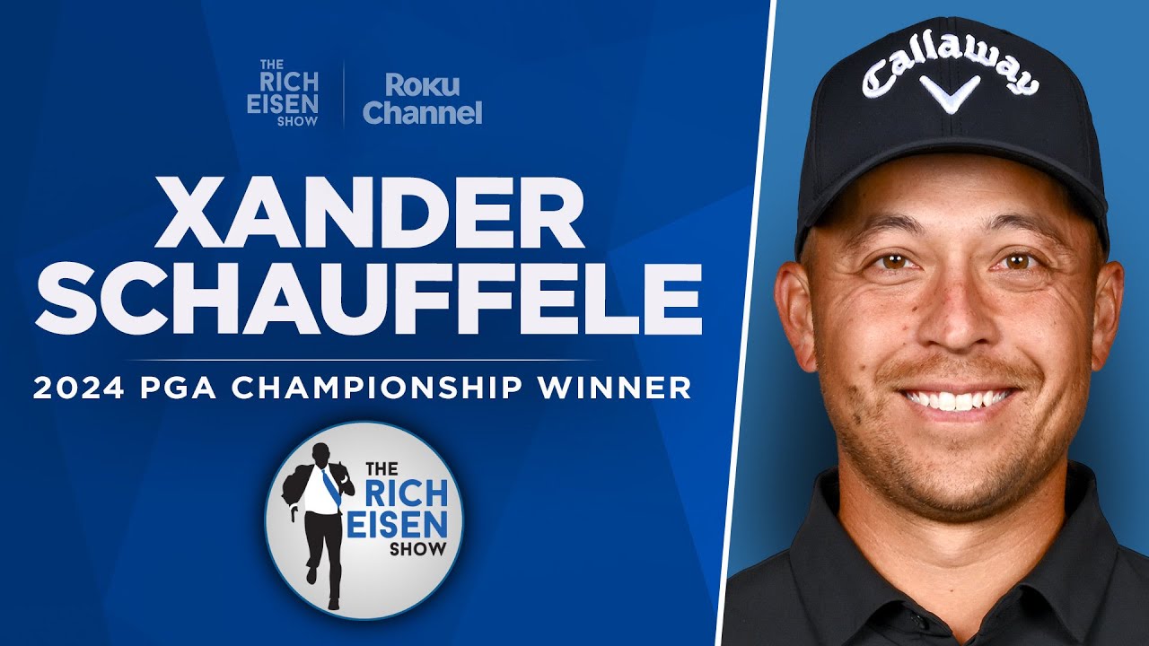 Xander Schauffele Talks PGA Championship, Scottie Scheffler & More with Rich Eisen | Full ...