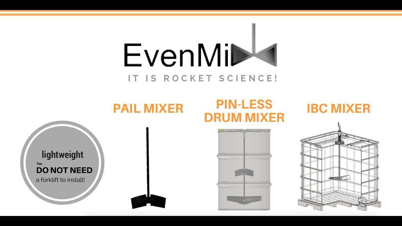 Even Mix™ pail mixers are the only mixed-flow blade for 5 and 10 gallon ...