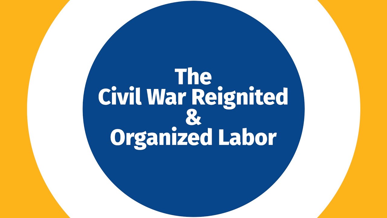 The Civil War Reignited & Organized Labor - Chris Silvera - YouTube