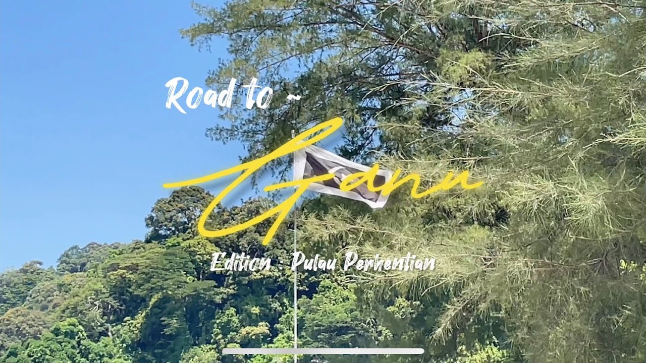 Road to… GANU!!! || Edition : Pulau Perhentian ft. AGAS🏝️ - YouTube