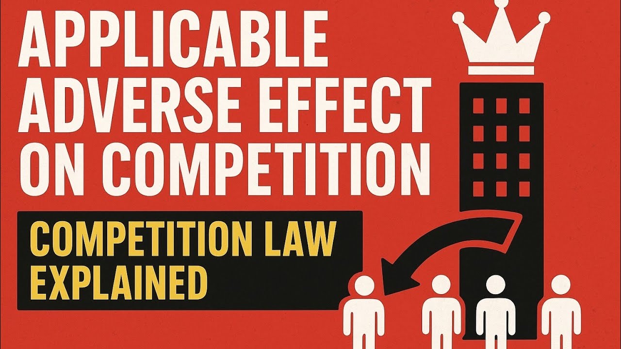Appreciable Adverse Effect On Competition l Competition Law Easy ...