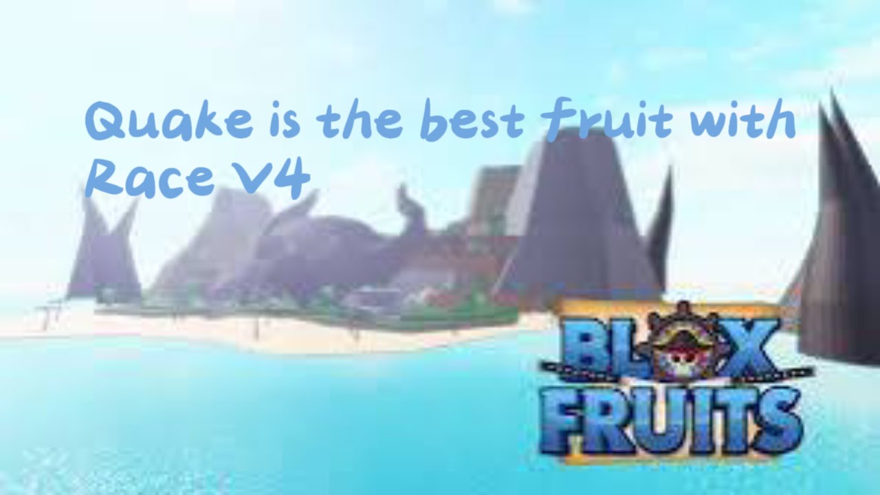 Quake is The best fruit in bloxFruits[Mobile] - YouTube