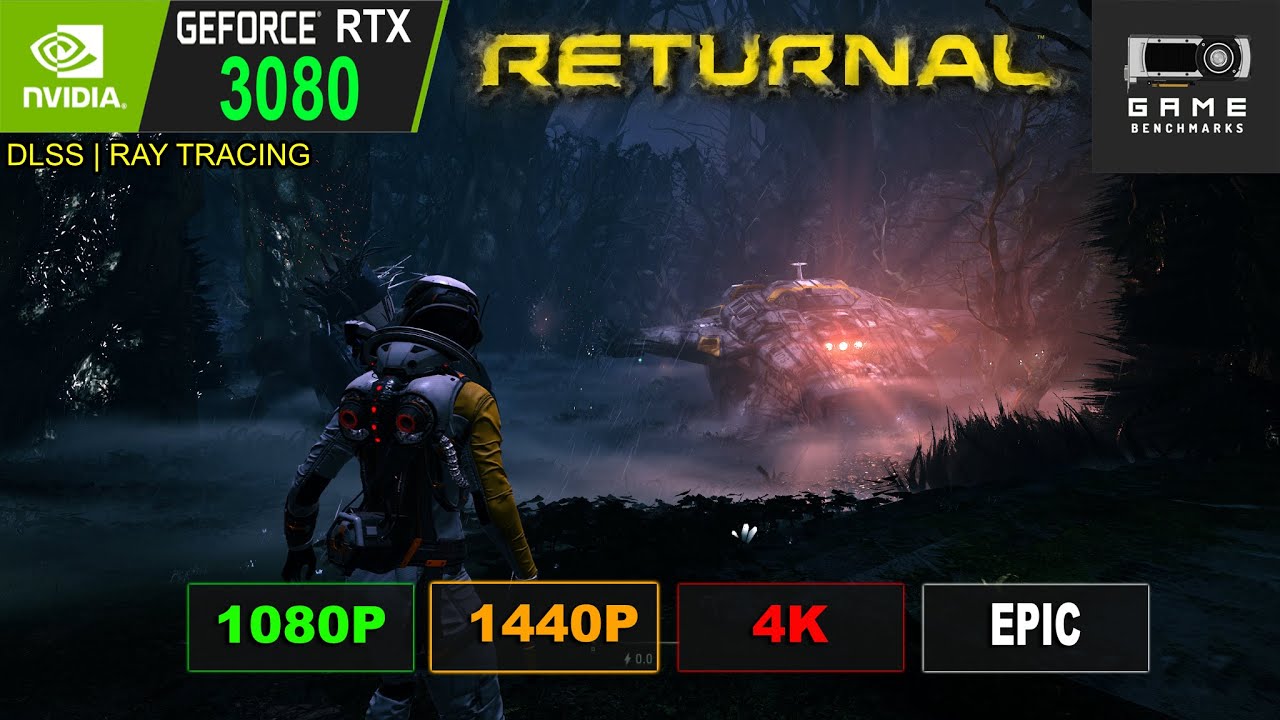 RTX 3080 | RETURNAL | 1080P | 1440P | 4K | Epic Settings Benchmark ...
