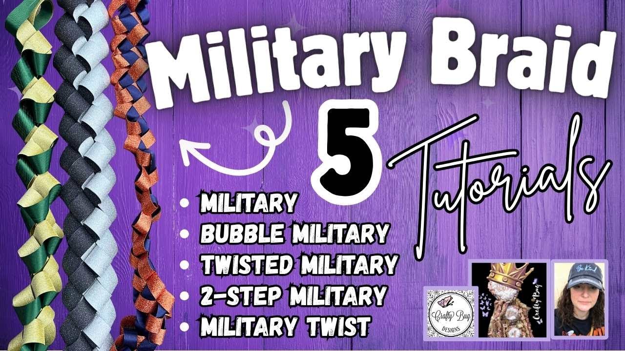 5 Military Braid Tutorials!! Bubble, Twisted, 2-step, Twist # ...