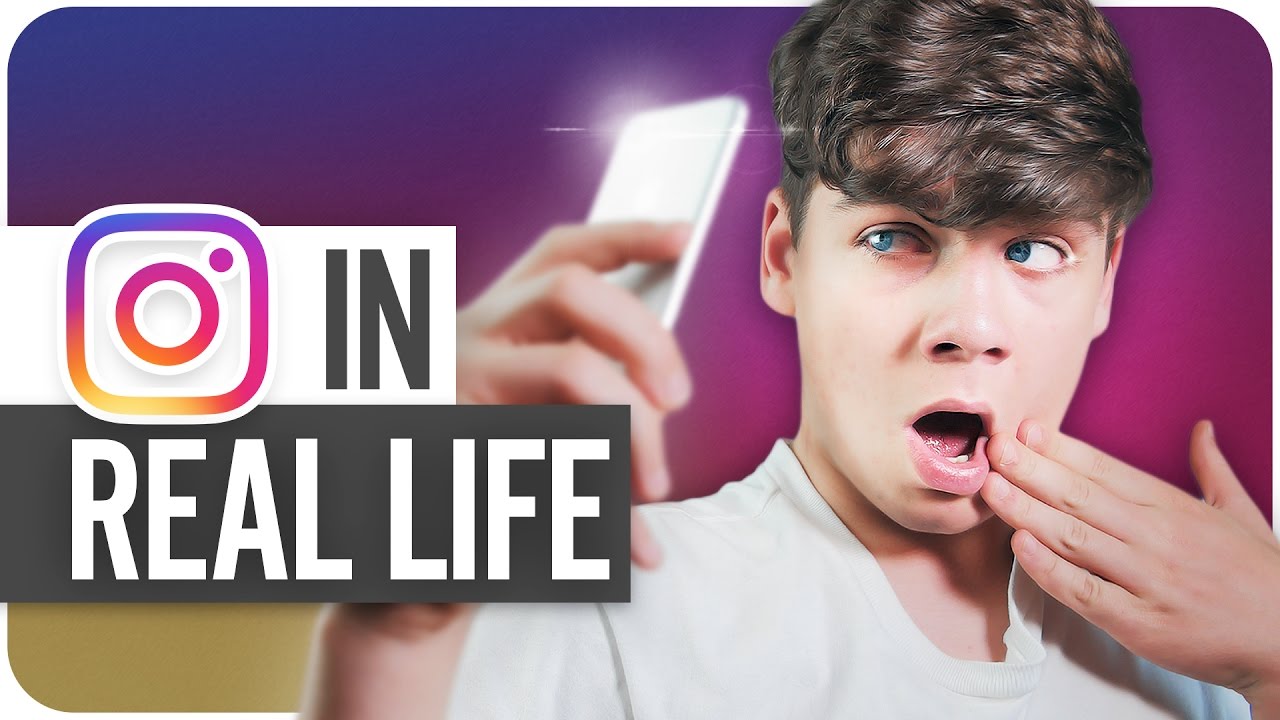 INSTAGRAM in REAL LIFE - YouTube