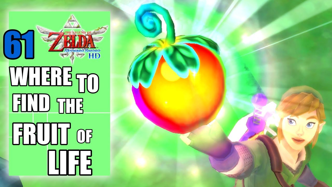 The Legend of Zelda: Skyward Sword HD - Where to Find the Fruit From ...