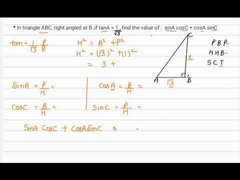 In triangle ABC, right angled at B ,if tanA = 1/3 , find the value of : sinA cosC + cosA sinC ...