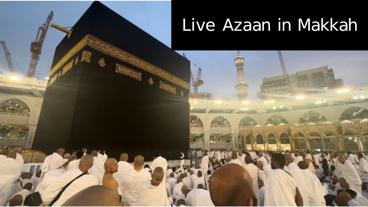 Azaan in Makkah | Beautiful Azan in Mecca haram 🕋 - YouTube