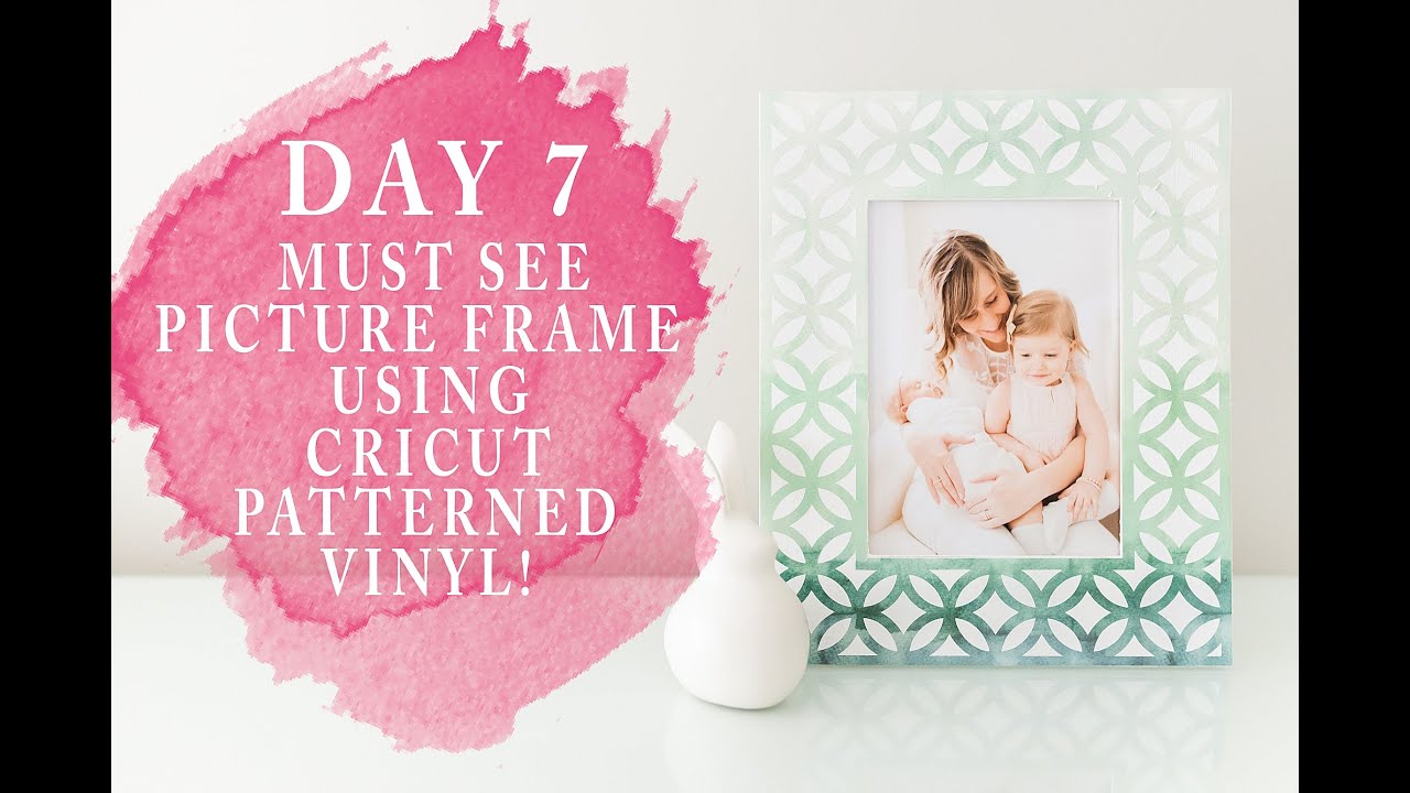 MUST SEE CRICUT PATTERNED VINYL PICTURE FRAME | CRICUT CRAFT GIFT GUIDE DAY 7 - YouTube