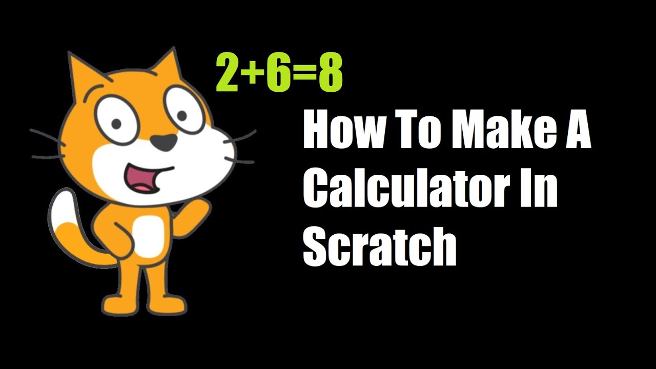 How To Make A Calculator In Scratch Episode 1 Scaning Numbers YouTube how-to-make-a-calculator-in-scratch-episode-1-scaning-numbers-youtube